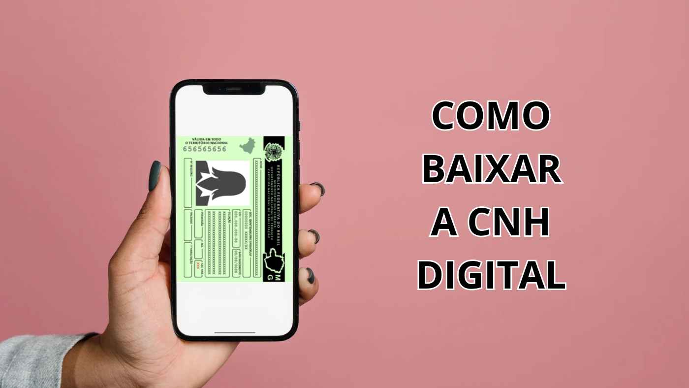Como baixar CNH digital no celular?