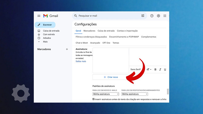 Como colocar assinatura no Gmail?